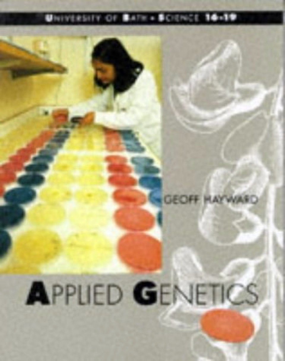 Applied Genetics | NHBS Academic & Professional Books Applied Genetics | NHBS Academic & Professional Books