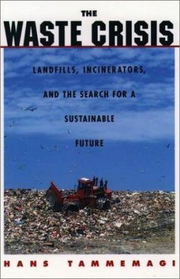 The Waste Crisis | NHBS Academic & Professional Books