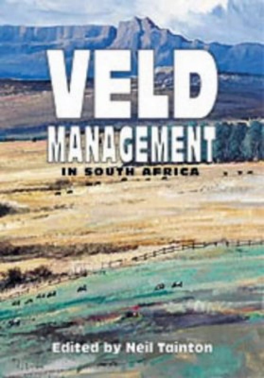 Veld Management in South Africa | NHBS Academic & Professional Books