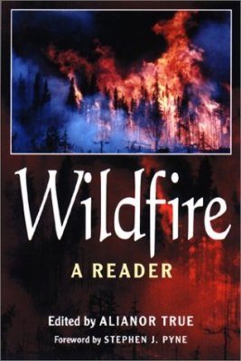 Wildfire: A Reader | NHBS Academic & Professional Books