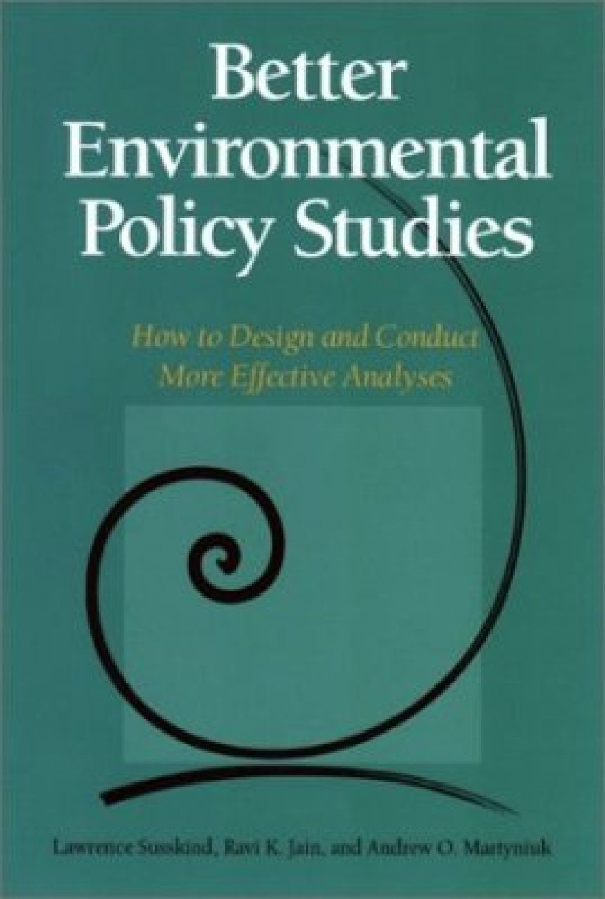 Better Environmental Policy Studies: How to Design and Conduct More ...