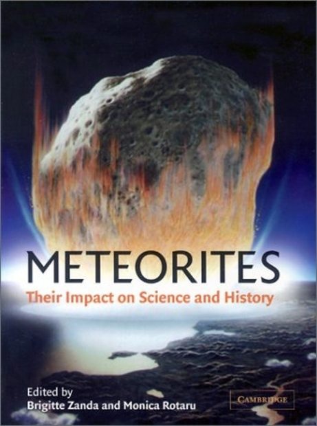 Meteorites: Their Impact on Science and History | NHBS Academic ...
