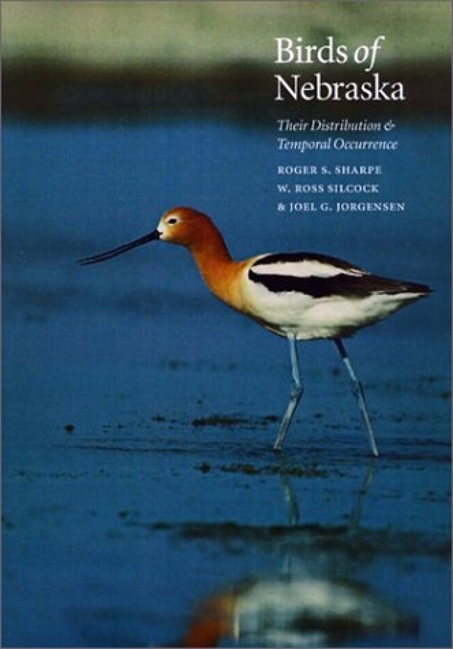 Birds of Nebraska: Their Distribution and Temporal Occurrence | NHBS ...