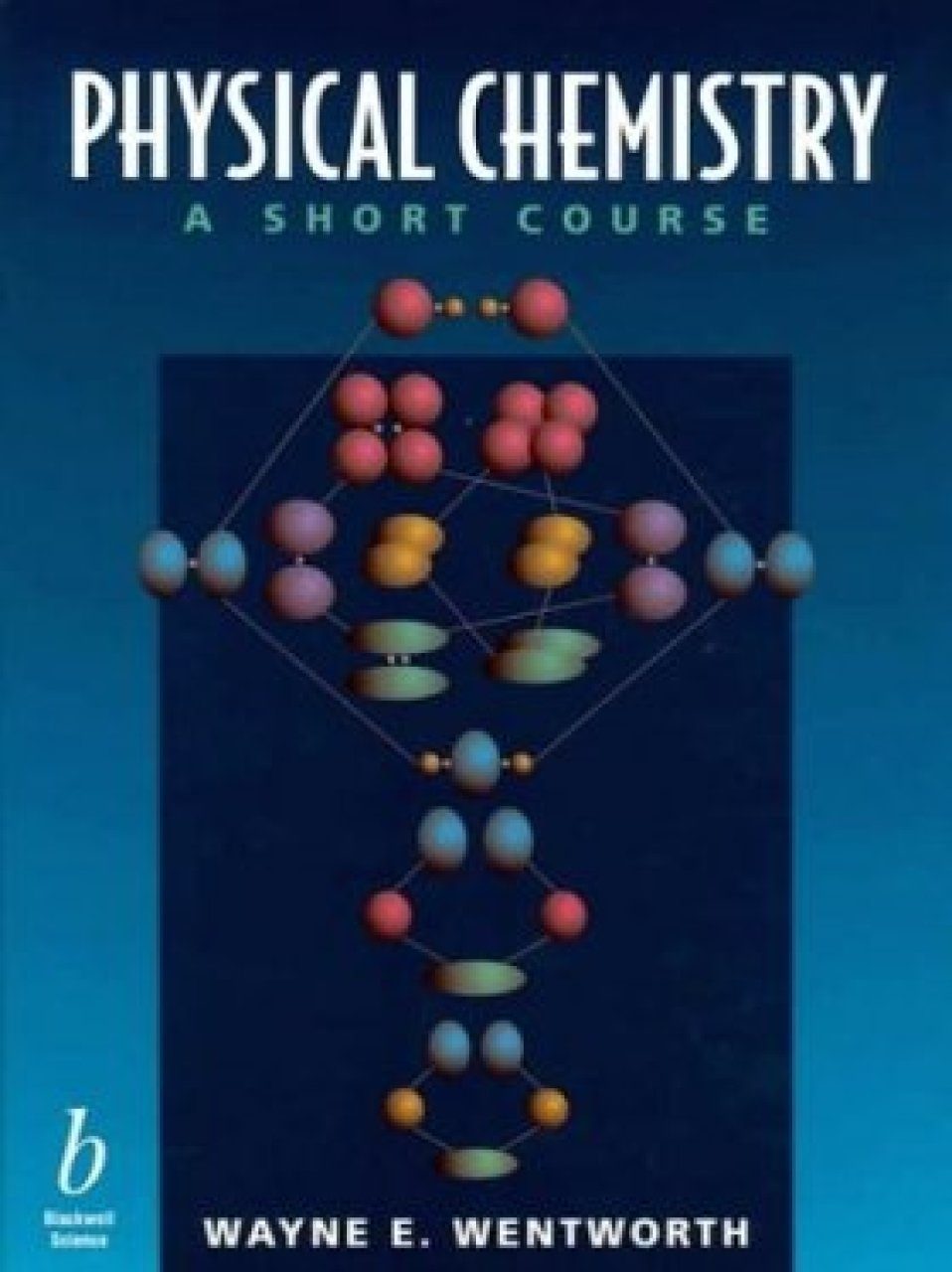 Physical Chemistry: A Short Course | NHBS Academic & Professional Books