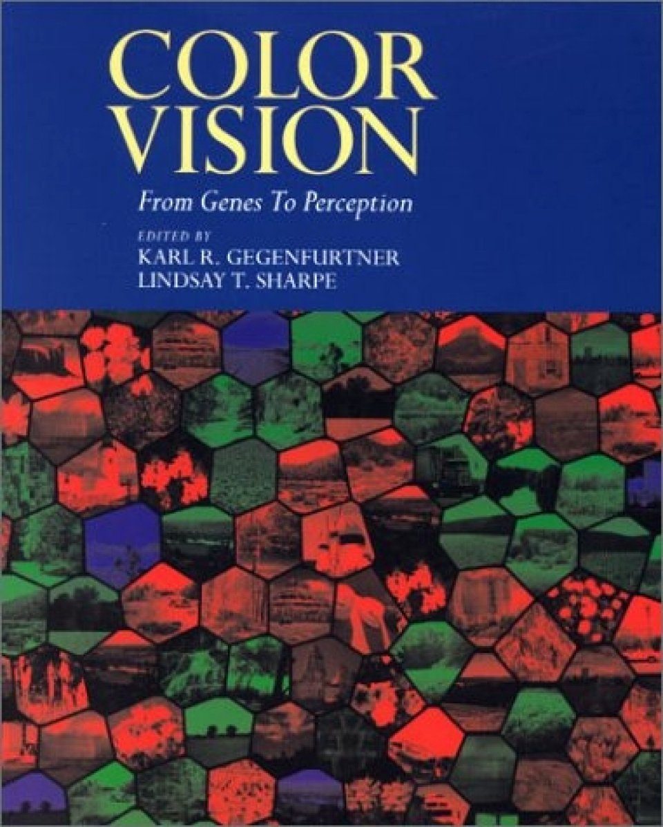 Color Vision: From Genes to Perception | NHBS Academic & Professional Books