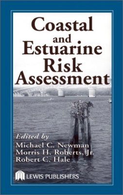 Coastal and Estuarine Risk Assessment | NHBS Academic & Professional Books
