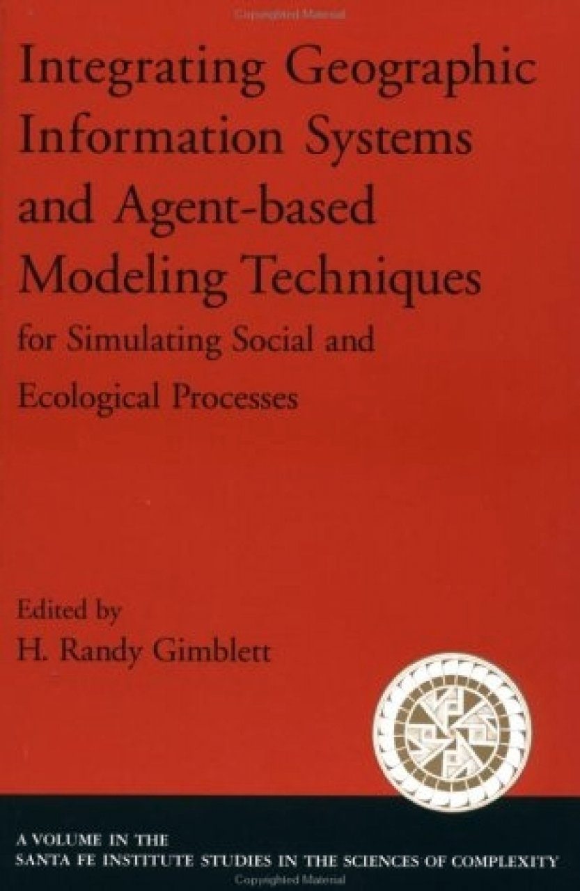 Integrating Geographic Information Systems And Agent Based Modeling Techniques For Simulating