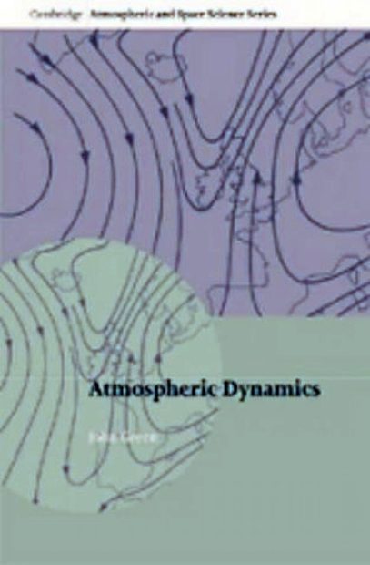 Atmospheric Dynamics | NHBS Academic & Professional Books Atmospheric Dynamics | NHBS Academic & Professional Books