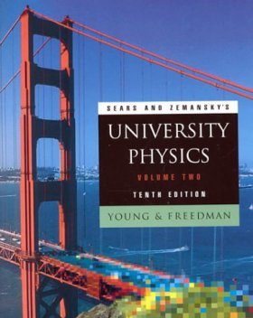 Sears and Zemansky's University Physics, Volume 2: Electricity and ...