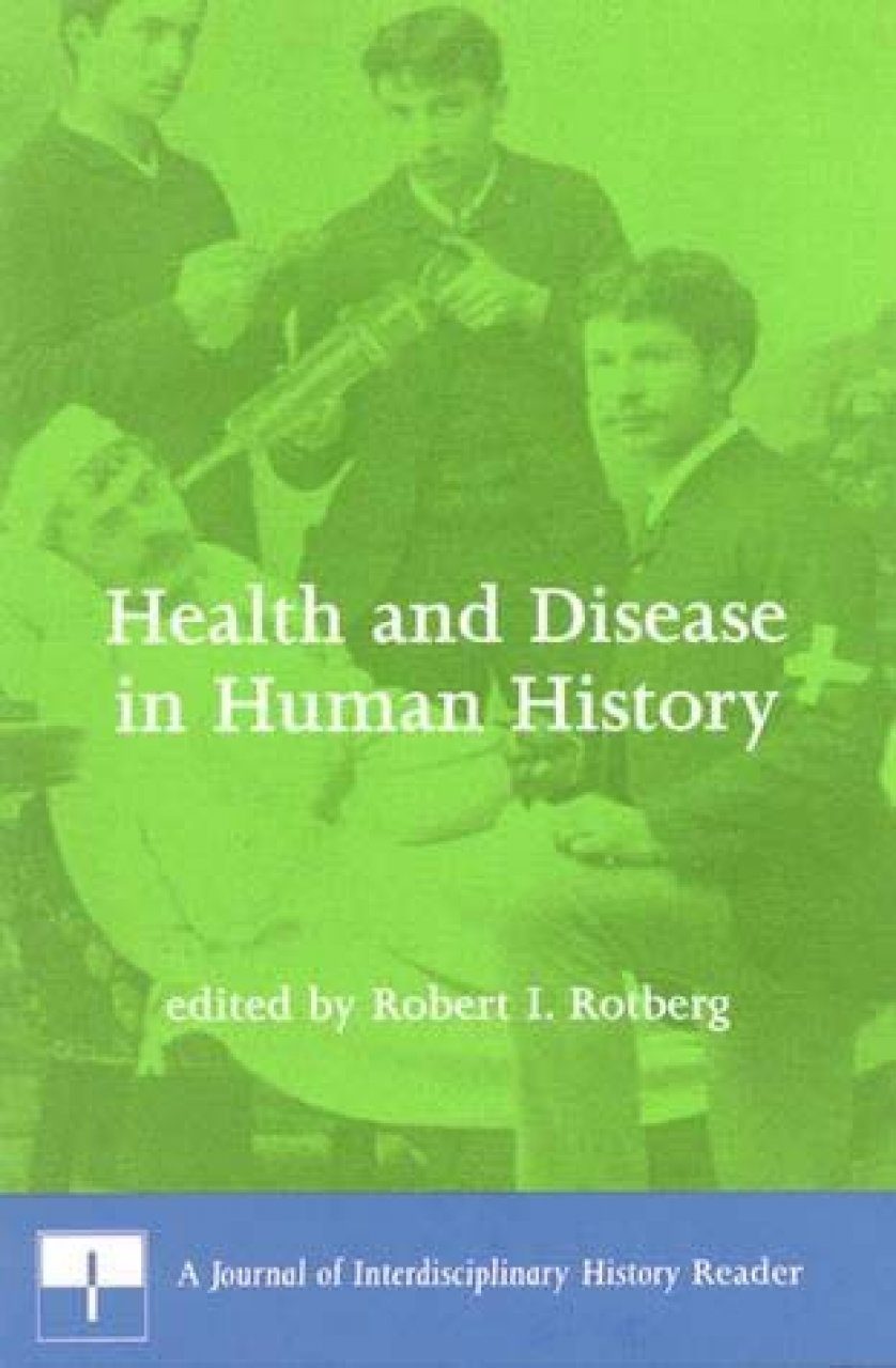 Health and Disease in Human History: A Journal of Interdisciplinary ...