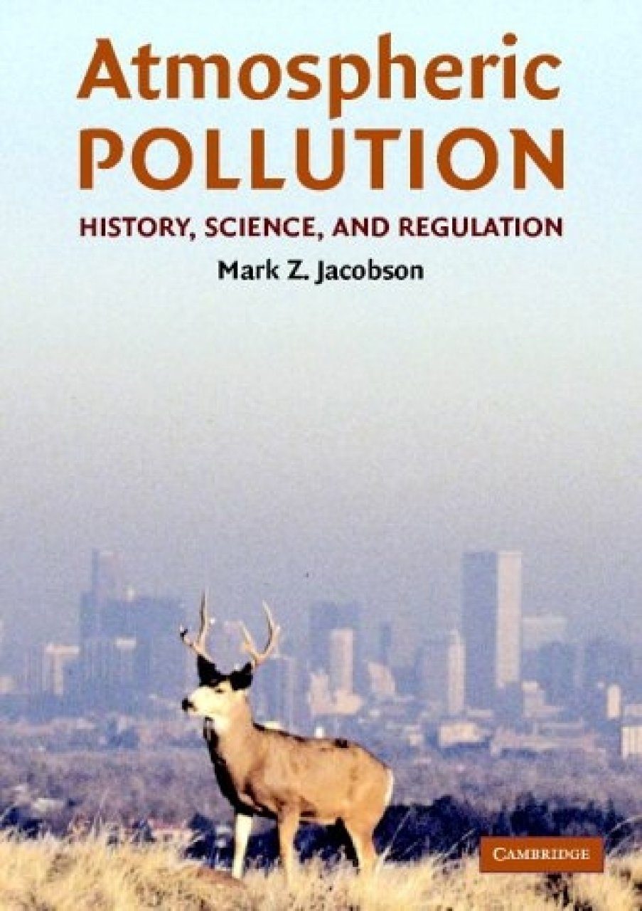 Atmospheric Pollution: History, Science and Regulation | NHBS Academic ... Atmospheric Pollution: History, Science and Regulation | NHBS Academic ...