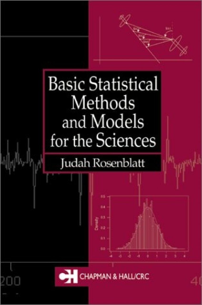 Basic Statistical Methods and Models for the Sciences | NHBS Academic ...