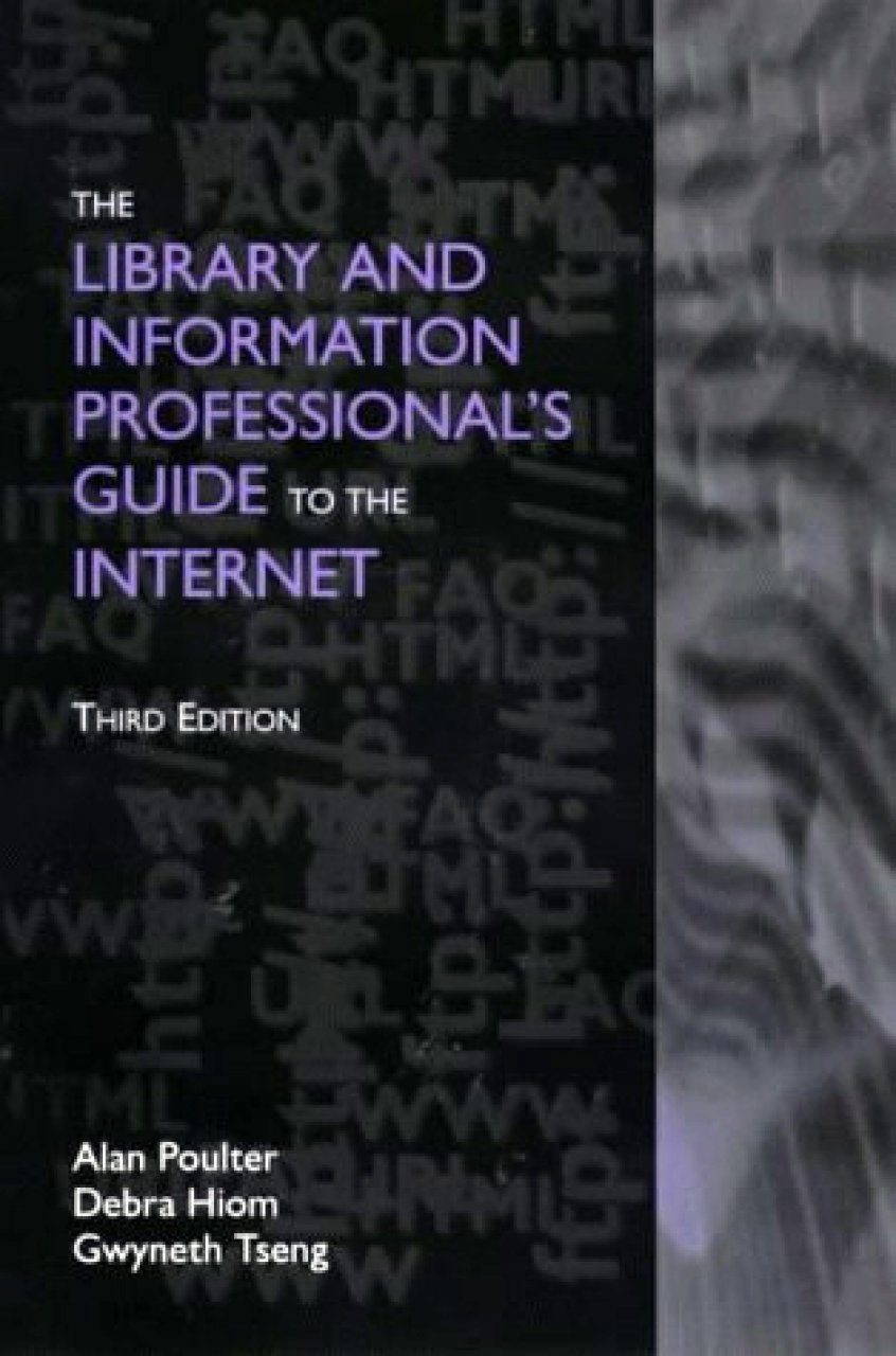 The Library and Information Professional's Guide to the Internet | NHBS ...