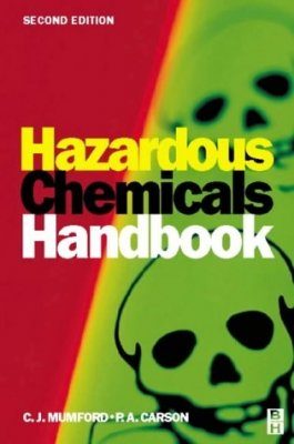 Hazardous Chemicals Handbook | NHBS Academic & Professional Books