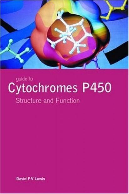 Guide to Cytochrome P450 Structure and Function | NHBS Academic & Professional Books