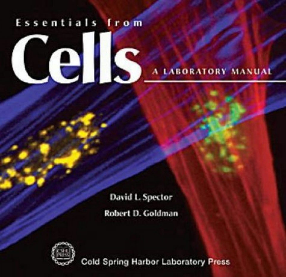 Essentials from Cells: A Laboratory Manual | NHBS Academic ...