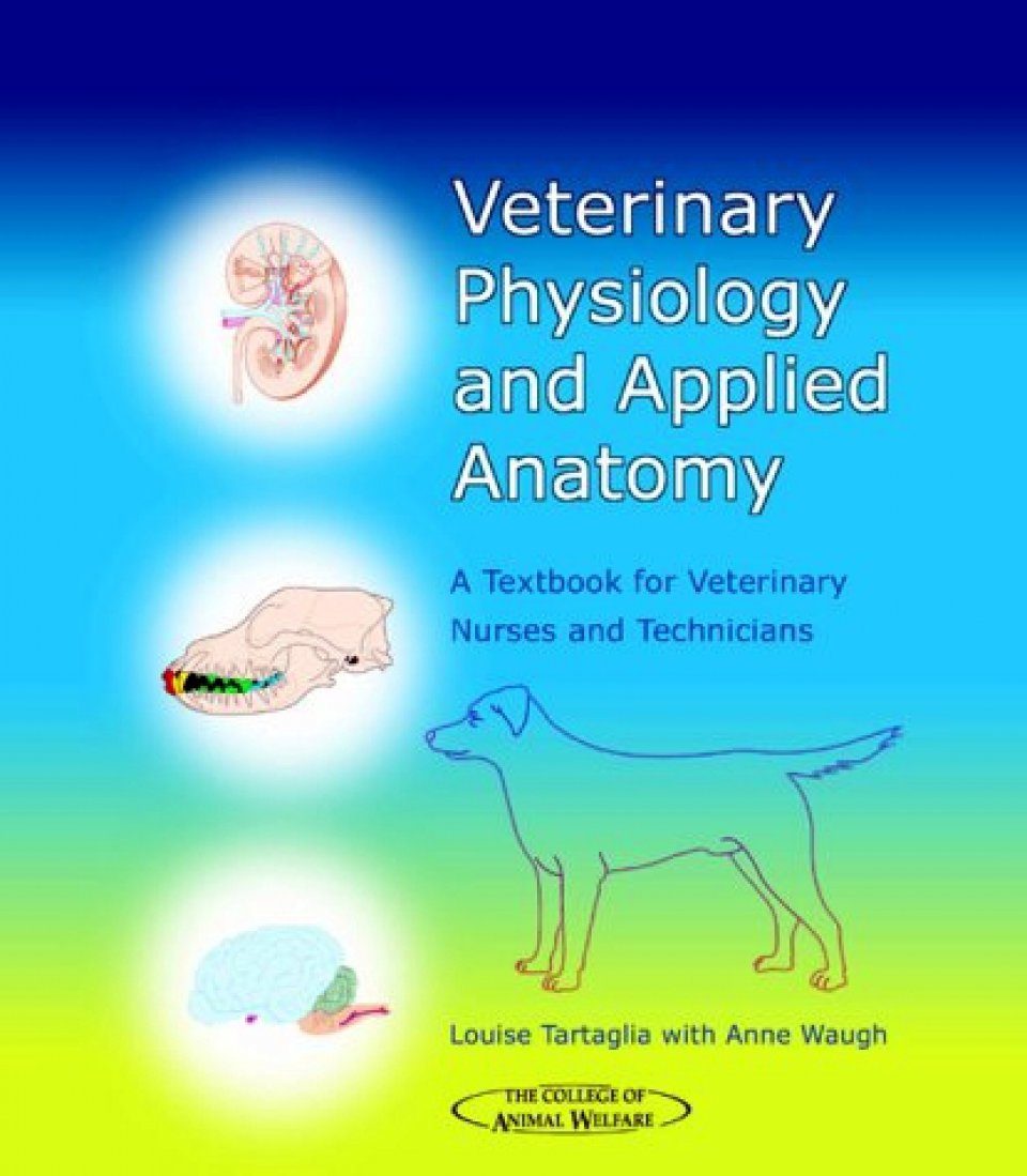 Veterinary Physiology and Applied Anatomy: A Textbook for Veterinary ...