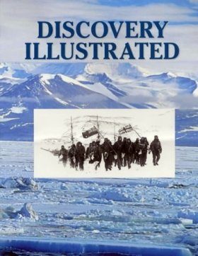 Discovery Illustrated: Pictures from Captain Scott's First Antarctic ...