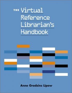 The Virtual Reference Librarian's Handbook | NHBS Academic ...