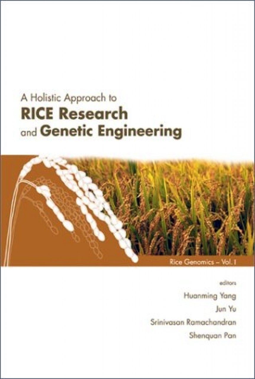A Holistic Approach to Rice Research and Genetic Engineering | NHBS ...