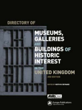 Directory of Museums, Galleries and Buildings of Historic Interest in ...