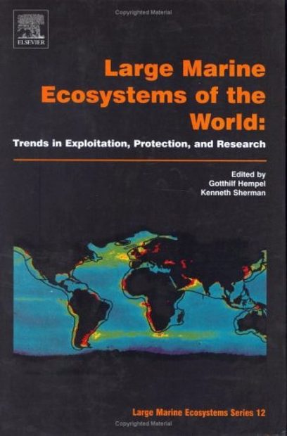 Large Marine Ecosystems of the World: Trends in Exploitation ...