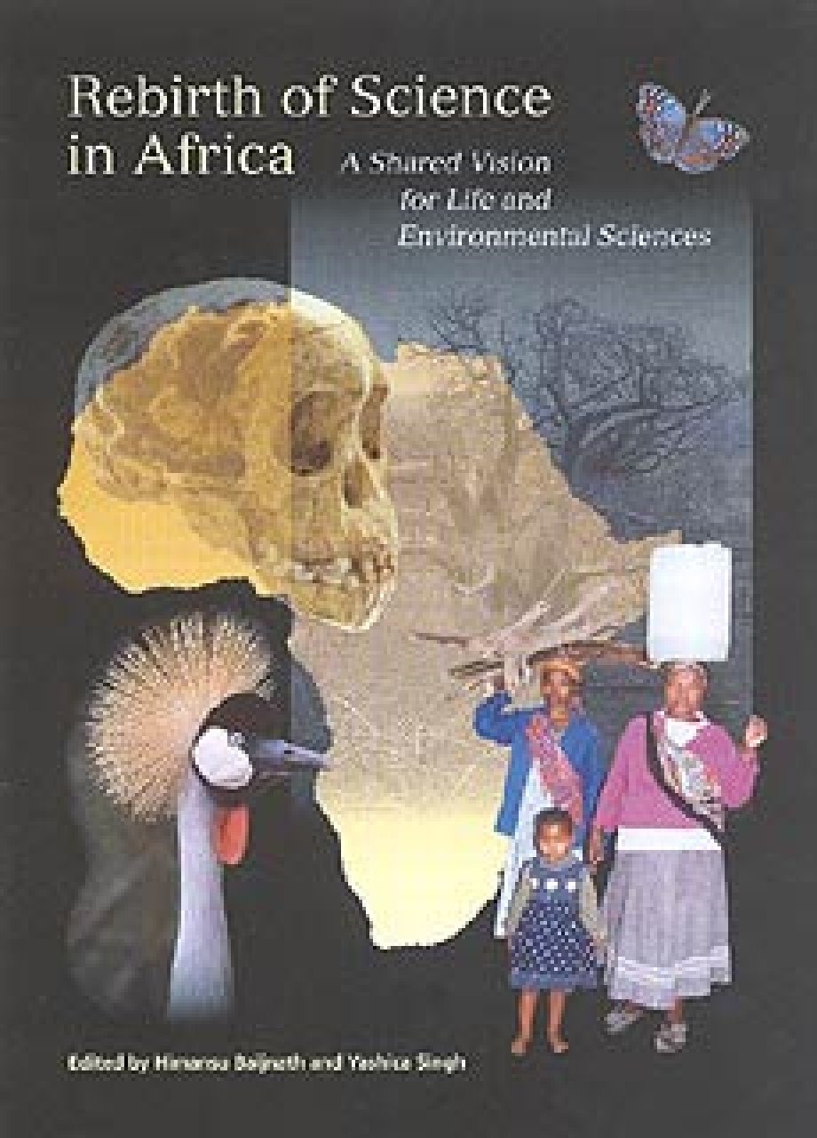 Rebirth Of Science In Africa A Shared Vision For Life And