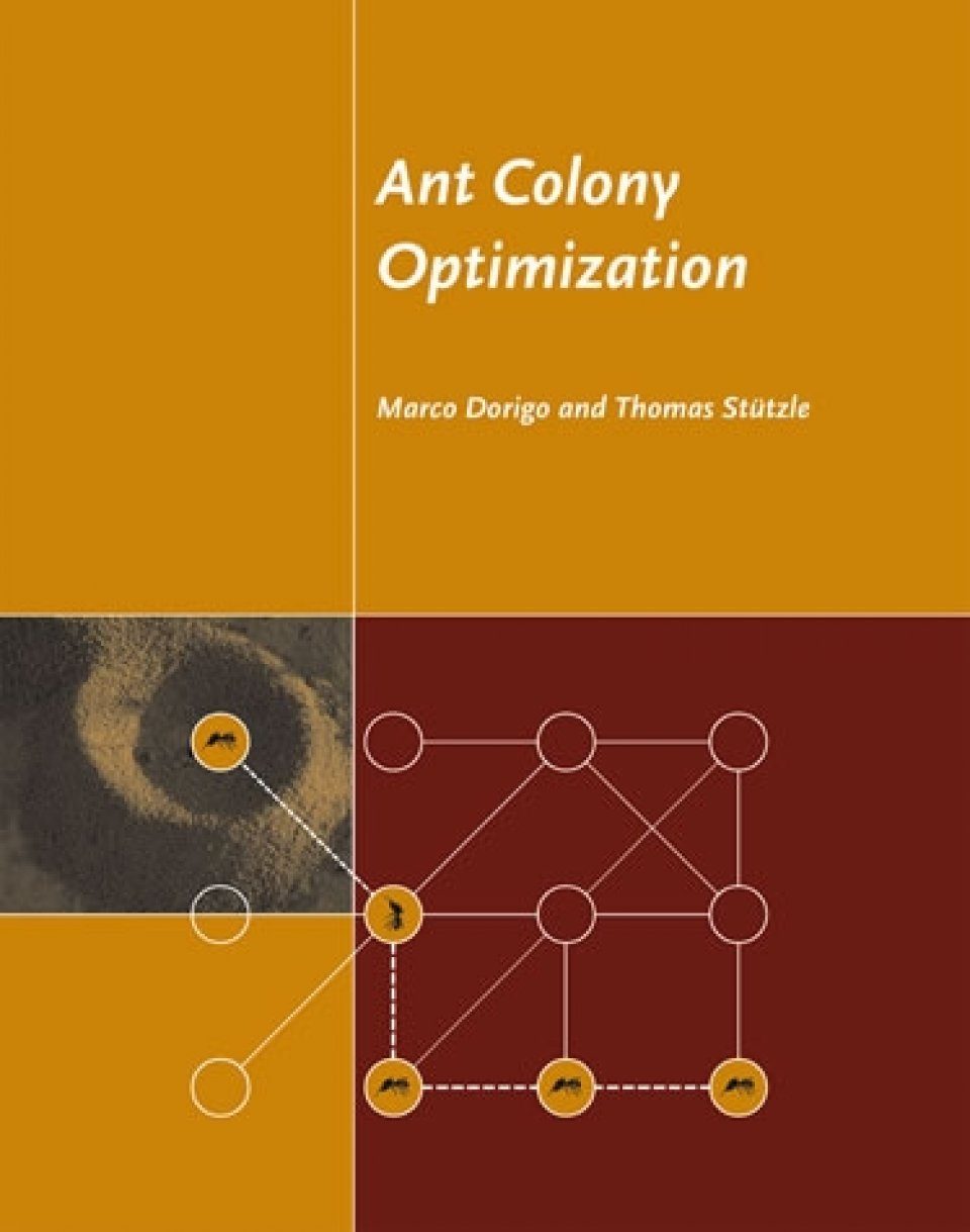 Ant Colony Optimization | NHBS Academic & Professional Books