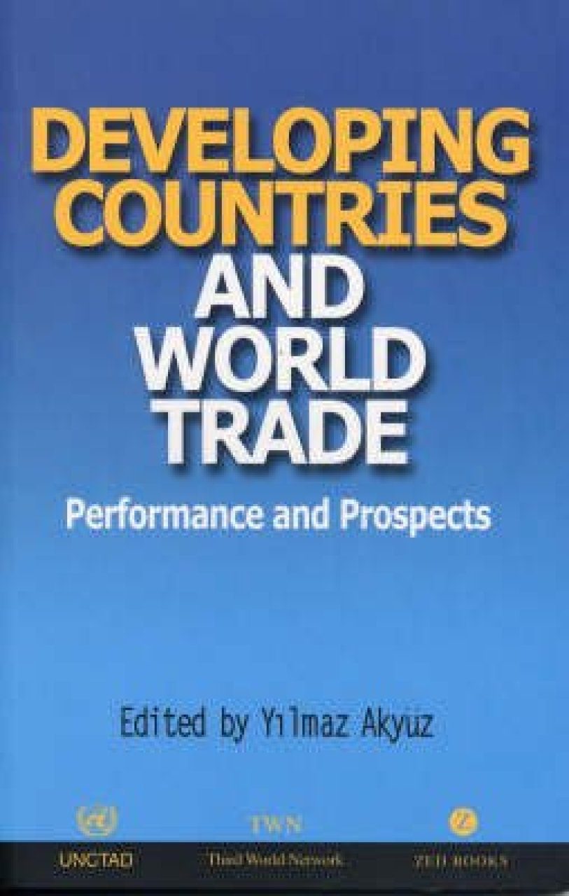 Developing Countries and World Trade: Performance and Prospects | NHBS ...