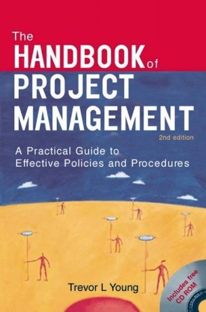 The Handbook of Project Management: A Practical Guide to Effective ...
