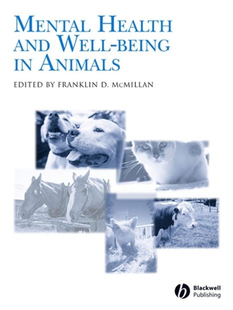 Mental Health and Well-Being in Animals | NHBS Academic & Professional ...