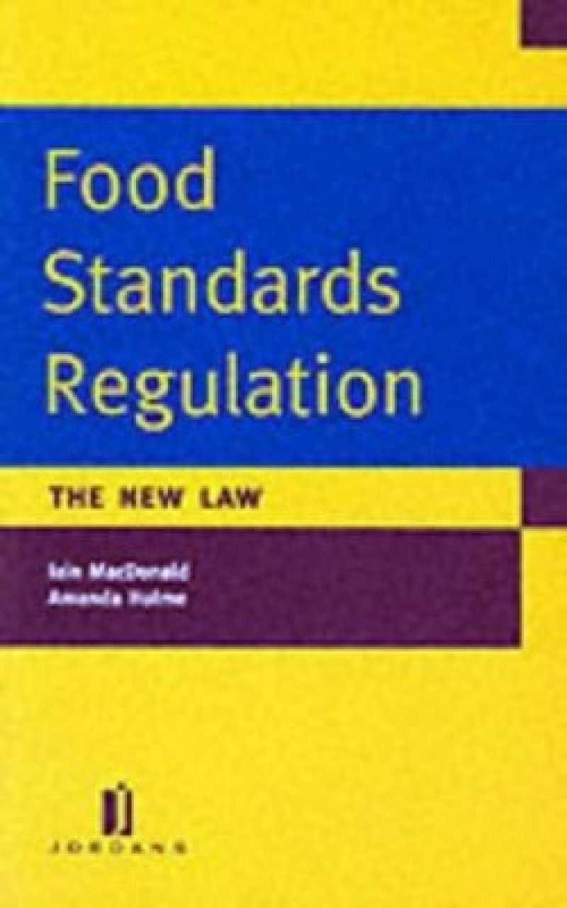 Food Standards Regulation: The New Law | NHBS Academic & Professional Books
