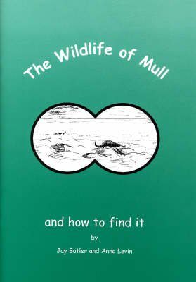 The Wildlife of Mull and How to Find It | NHBS Academic & Professional ...
