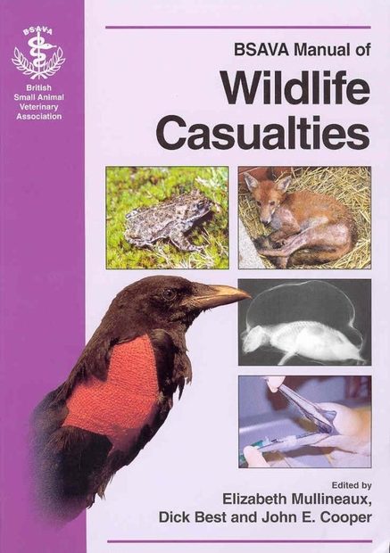 BSAVA Manual of Wildlife Casualties | NHBS Academic & Professional Books
