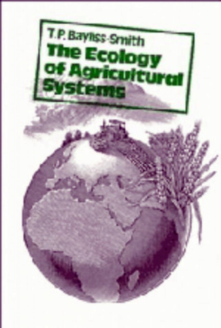 The Ecology of Agricultural Systems | NHBS Academic & Professional Books