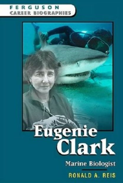 Eugenie Clark: Marine Biologist | NHBS Academic & Professional Books