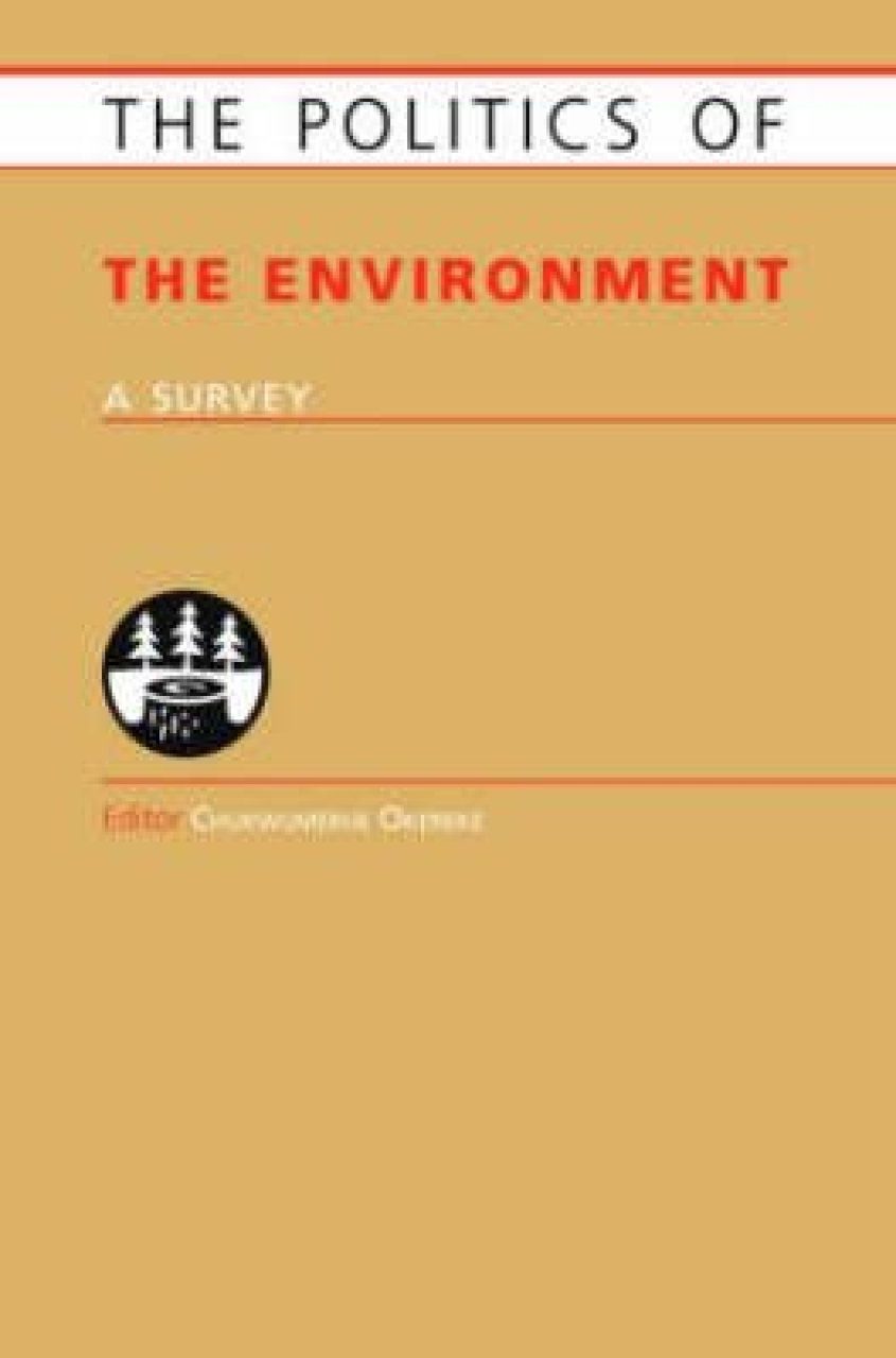 Politics of the Environment: A Survey | NHBS Academic & Professional Books