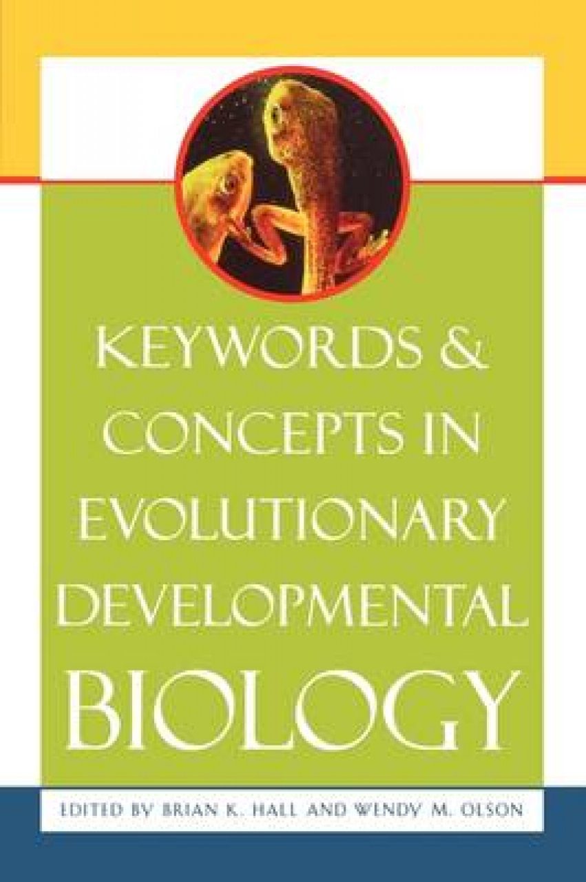 Keywords and Concepts in Evolutionary Developmental Biology | NHBS ...