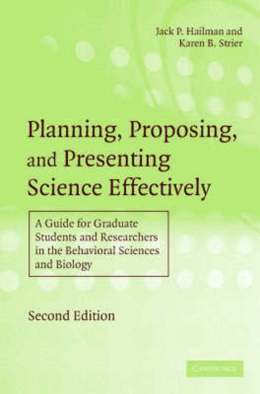 Planning, Proposing, and Presenting Science Effectively | NHBS Academic ...