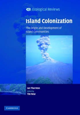 Island Colonization: The Origin and Development of Island Communities ...