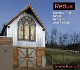 Redux: Designs that Reuse, Recycle and Reveal | NHBS Academic ...