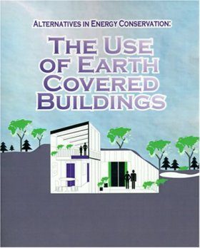 The Use of Earth Covered Buildings | NHBS Academic & Professional Books