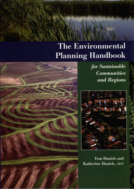 The Environmental Planning Handbook for Sustainable Communities and ...