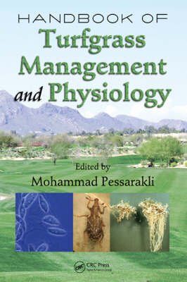 Handbook of Turfgrass Management and Physiology | NHBS Academic ...