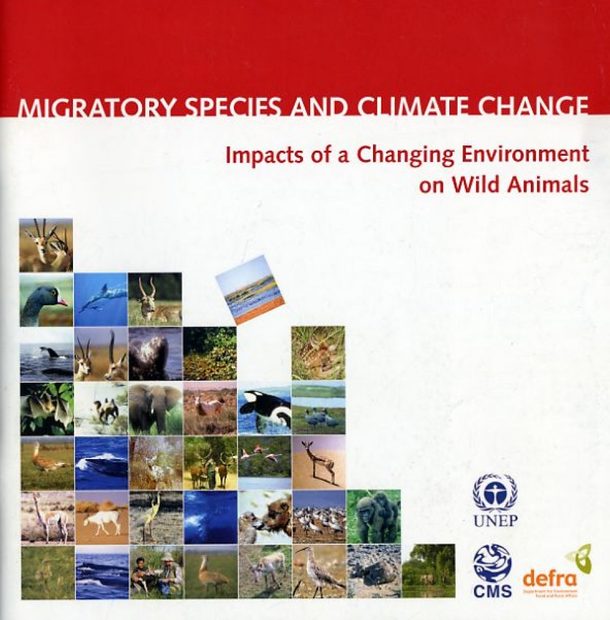 Migratory Species and Climate Change: Impacts of a Changing Environment ...