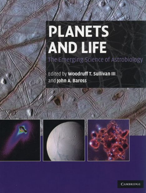 Planets And Life The Emerging Science Of Astrobiology Nhbs Academic