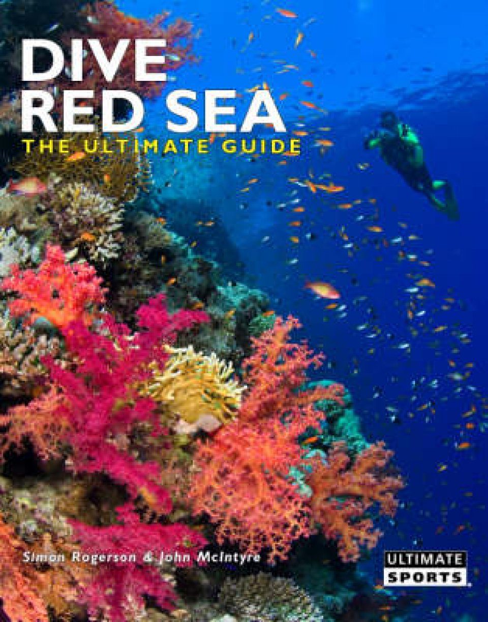 Dive Red Sea: The Ultimate Guide | NHBS Field Guides & Natural History