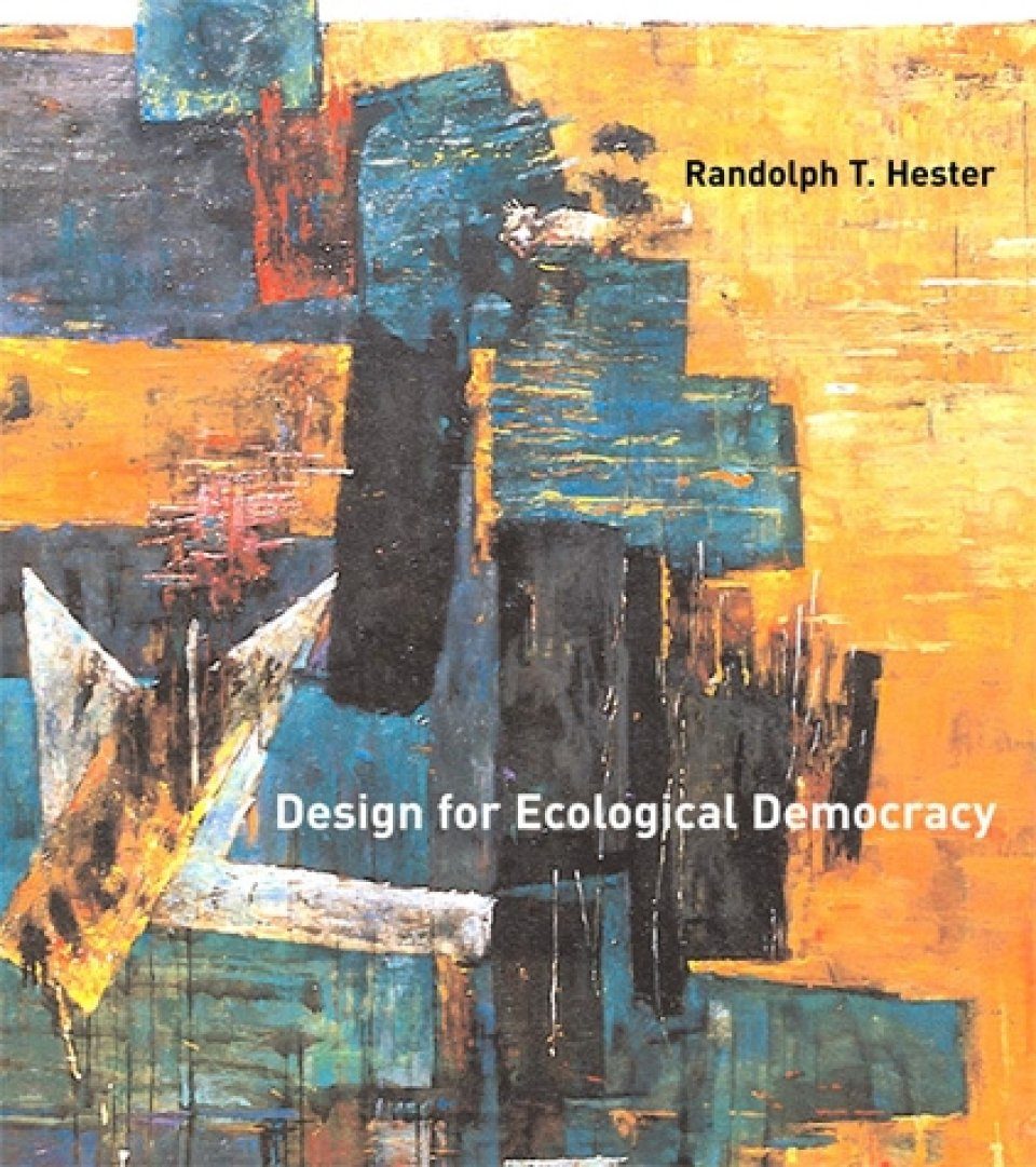 Design for Ecological Democracy | NHBS Academic & Professional Books