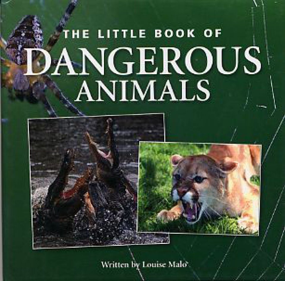 The Little Book of Dangerous Animals | NHBS Academic & Professional Books