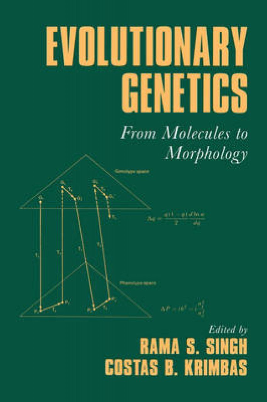 Evolutionary Genetics: From Molecules to Morphology | NHBS Academic ...